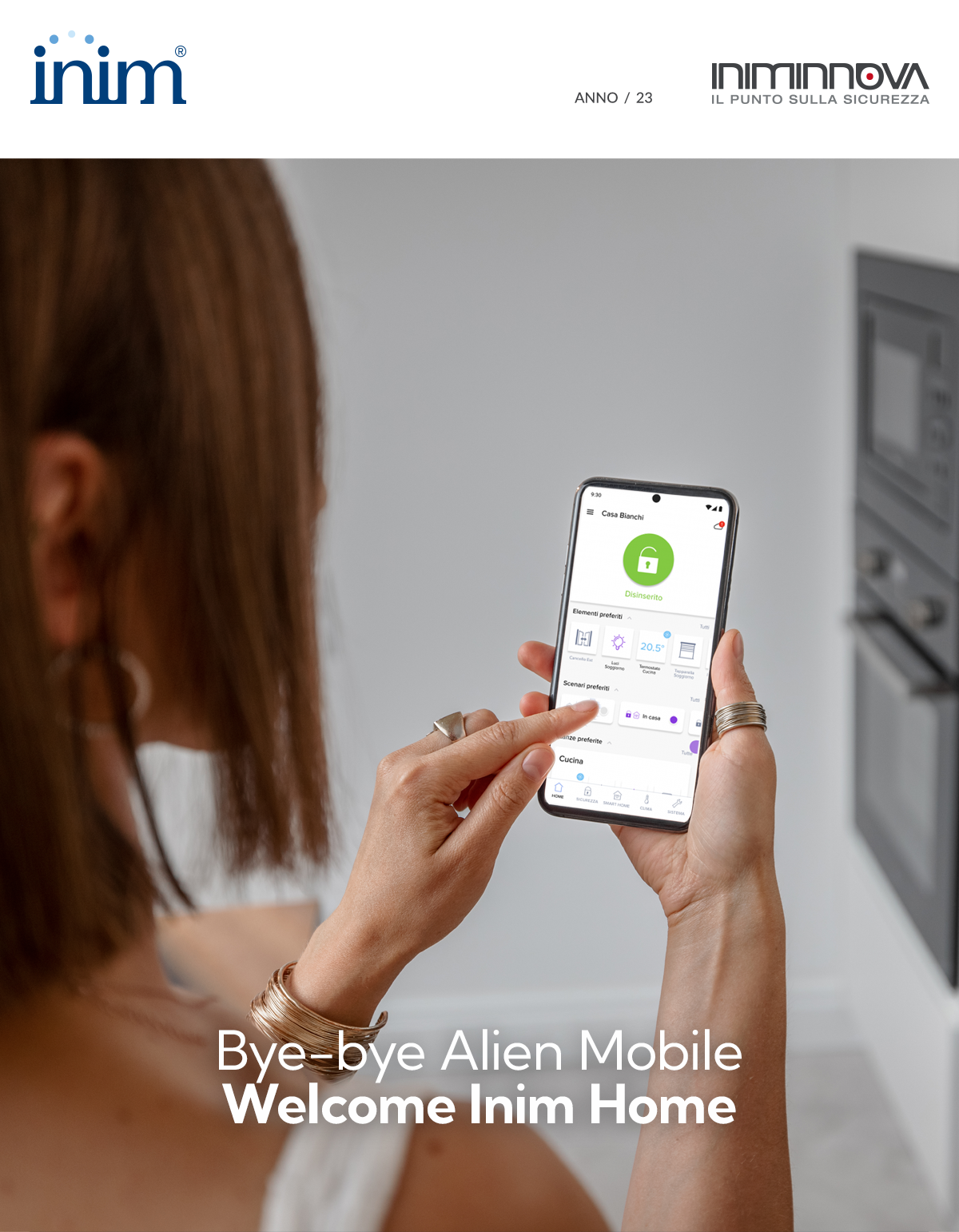 Inim: Bye-bye Alien Mobile, Welcome Inim Home